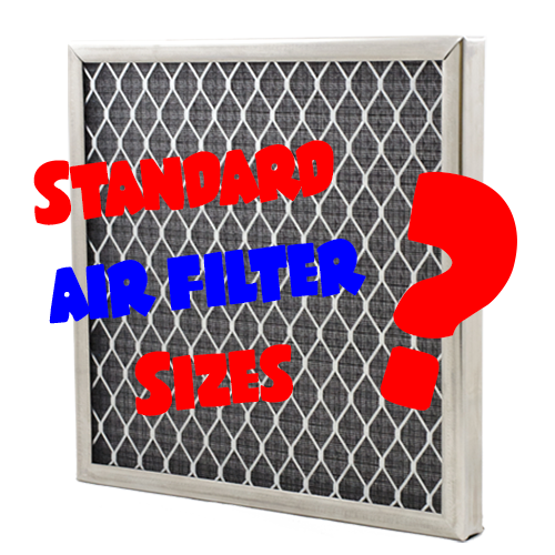 What Are Standard Air Filter Sizes 